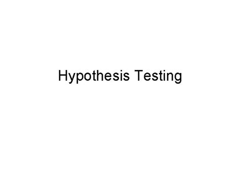Hypothesis Testing Steps For Hypothesis Testing Fig