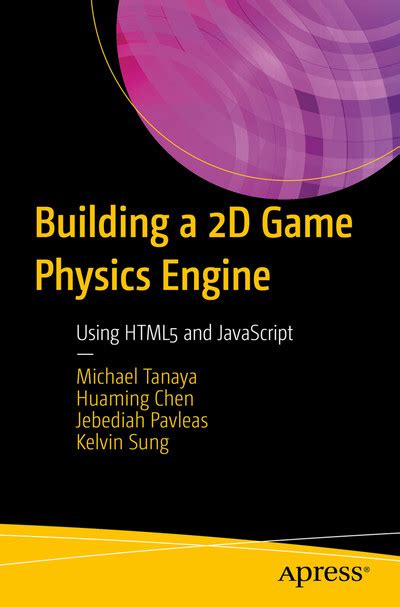 Building A 2d Game Physics Engine Using Html5 And Javascript 2017