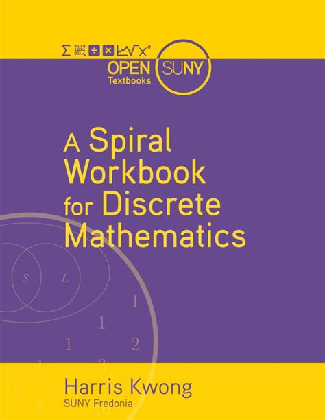 A Spiral Workbook For Discrete Mathematics Kwong Harris 9781942341185 Books