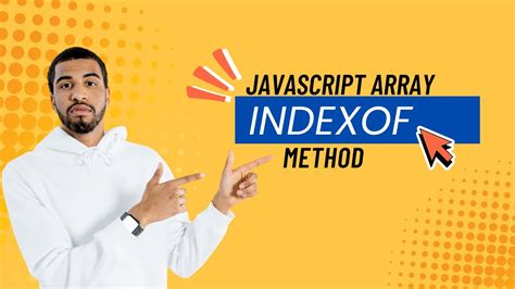 21 Javascript Indexof Method Javascript Array Javascriptarrays Youtube