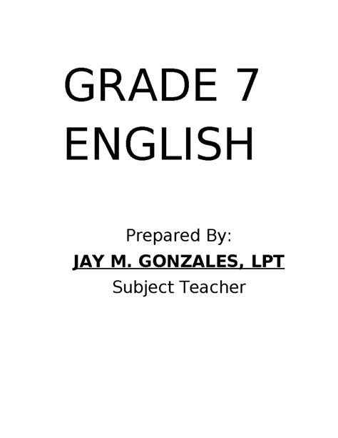 Grade 7 English A Module Grade 7 English Prepared By Jay M