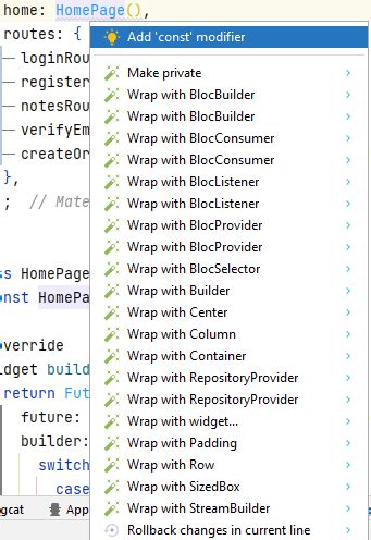 Flutter Android Studio Does Not Show All Wrap With Intentions Options Stack Overflow