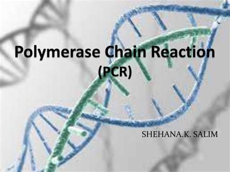 Loop Mediated Isothermal Amplification Pptx Chemistry Science