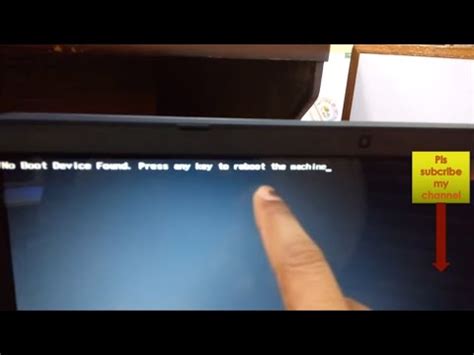 No Boot Device Found Press Any Key To Reboot The Machine YouTube