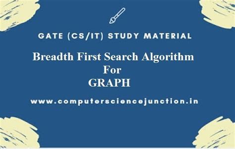 Breadth First Search Algorithm Computer Science Junction