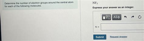 Solved Determine The Number Of Electron Groups Around The