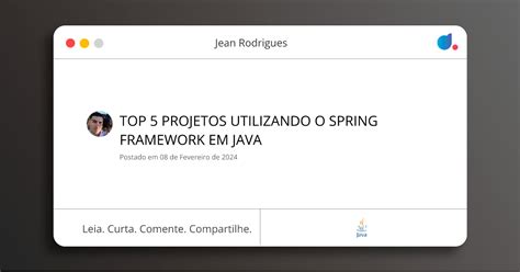 Top 5 Projetos Utilizando O Spring Framework Em Java Jean Rodrigues