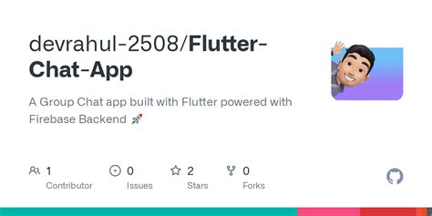 Github Devrahul 2508flutter Chat App A Group Chat App Built With Flutter Powered With