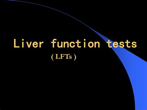 PPT Liver Function Tests PowerPoint Presentation Free Download ID