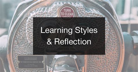 I Was A Visual Learner What Am I Now The Teaching Innovation Blog