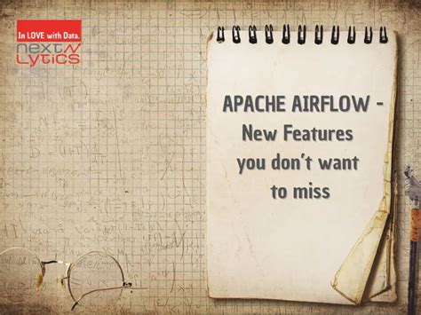 new apache airflow features you don t want to miss