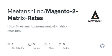 github meetanshiinc magento 2 matrix rates