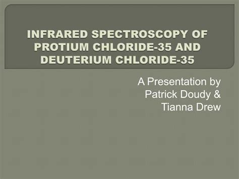 Vibrational Rotational Spectrum Of Hcl And Dcl Pptx