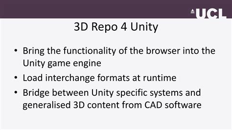 Ppt 3drepo For Unity Dynamic Loading Of Version Controlled 3d Assets