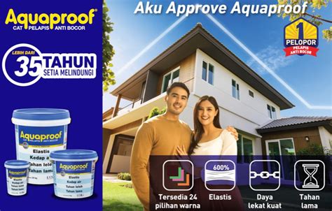 Cat Tembok Yang Bagus Anti Air Dan Tahan Lama Aquaproof