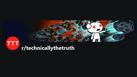 /r/technicallythetruth / Technically The Truth | Know Your Meme