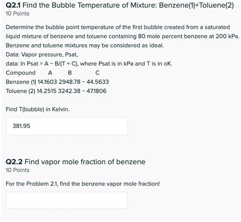Solved 10 Points Determine The Bubble Point Temperature Of