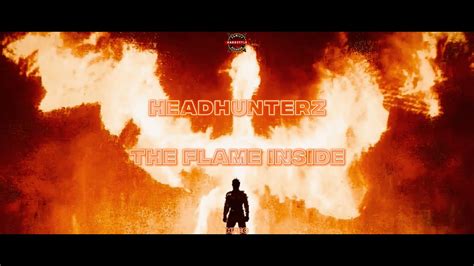 Headhunterz The Flame Inside Sub Esp Youtube