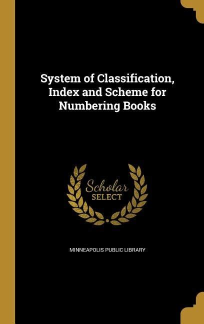 system of classification index and scheme for numbering books indigo
