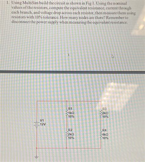 Solved Using MultiSim Build The Circuit As Shown In Fig Chegg