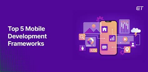 Top 5 Mobile Development Frameworks Magknows