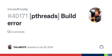 Pthreads Build Error · Issue 40171 · Microsoftvcpkg · Github