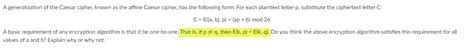 Solved A Generalization Of The Caesar Cipher Known As The