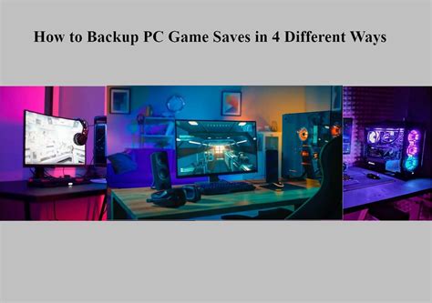 top 4 tips how to backup pc game saves