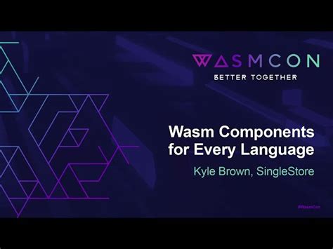 Free Video Wasm Components For Every Language From Linux Foundation Class Central