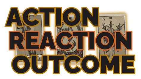 Action Reaction Outcome Cause And Effect Tarot Spread