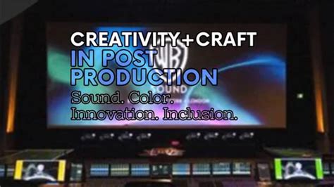 Mpse And Warner Bros Announce Creativity Craft In Post Production Event
