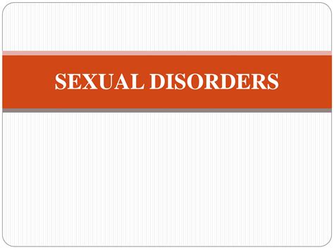 Solution Psychiatry Unit Psychiatric Disorders Sexual Disorder Studypool