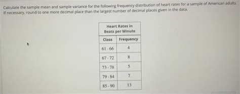 Solved Calculate The Sample Mean And Sample Variance For The Chegg