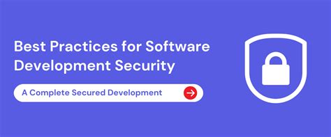 10 Best Practices For Software Development Security Skein Technologies