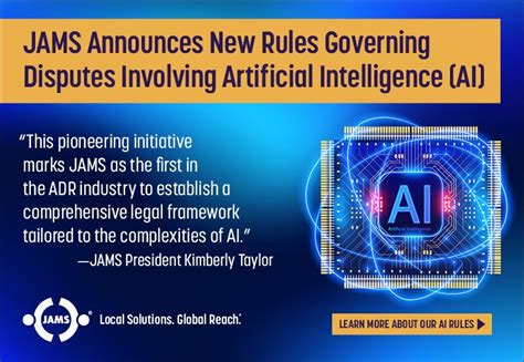 Jams Announces New Artificial Intelligence Disputes Clause And Rules Priyal Bhalerao