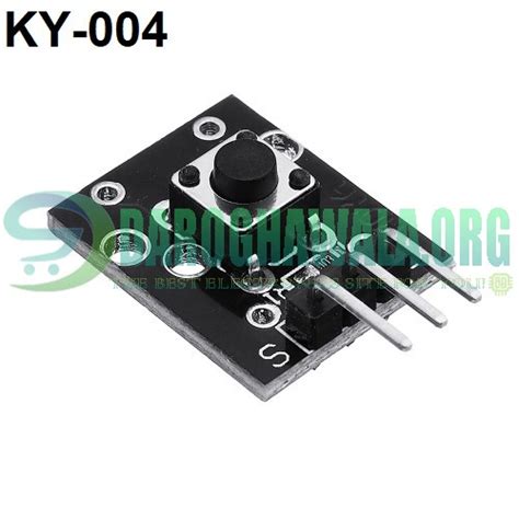 Ky 004 Key Switch Tactile Push Button Sensor Module In Pakistan