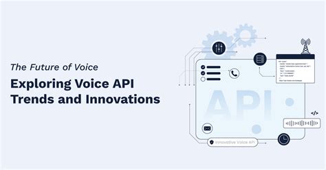 Exploring Voice Api Trends Vonayo