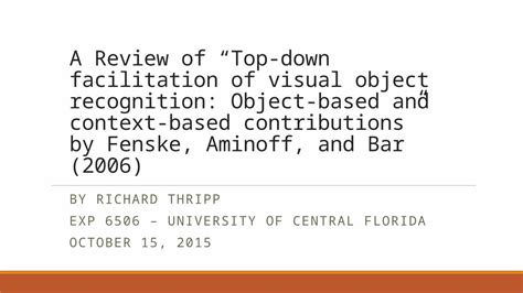 Pptx A Review Of Top Down Facilitation Of Visual Object Recognition