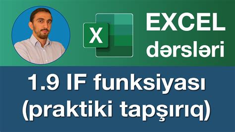 Excel Dərsləri 19 Excel If Funksiyası Praktiki Tapşırıq Excel Eğer