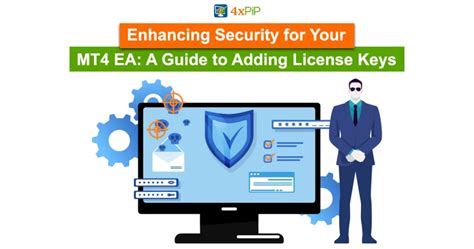 Enhancing Security For Your MT EA A Guide To Add License Keys