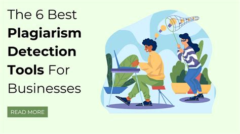 The 6 Best Plagiarism Detection Tools For Businesses
