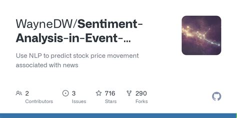 Github Waynedwsentiment Analysis In Event Driven Stock Price Movement Prediction Use Nlp To