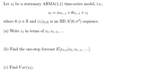 Solved Let Xt Be A Stationary Arma11 Time Series Model
