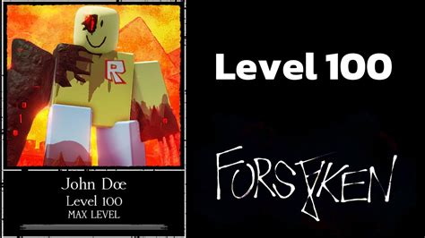 Reaching Level 100 John Doe Milestone Iv Skin Gameplay Forsaken Youtube