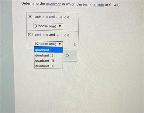 Solved Determine The Quadrant In Which The Terminal Side Of Chegg