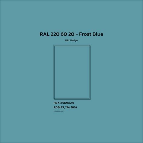 About Ral 220 60 20 Frost Blue Color Color Codes Similar Colors
