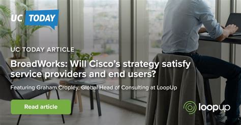 Cisco Supports Broadworks But Is It The Right Choice Loopup Posted