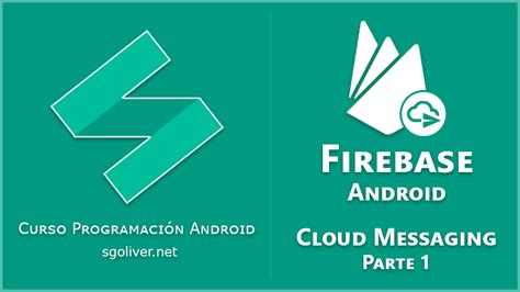 Notificaciones Push En Android Firebase Cloud Messaging 1