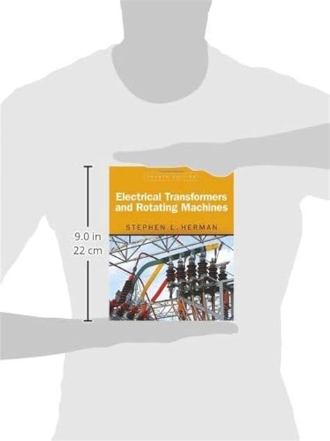 Electrical Transformers And Rotating Machines