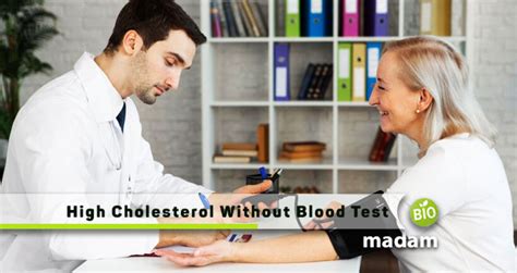 How To Tell If You Have High Cholesterol Without A Blood Test Biomadam